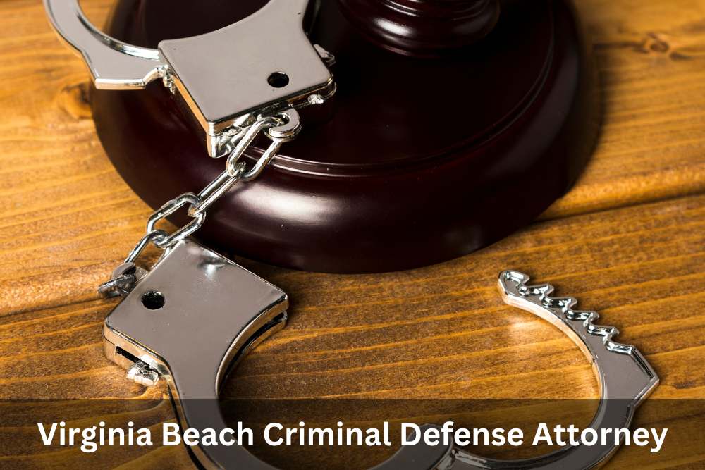 Virginia Beach Criminal Defense Attorney | Criminal Charges
